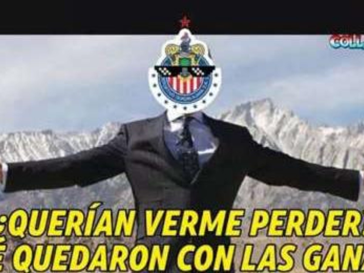Memes Chivas Gano