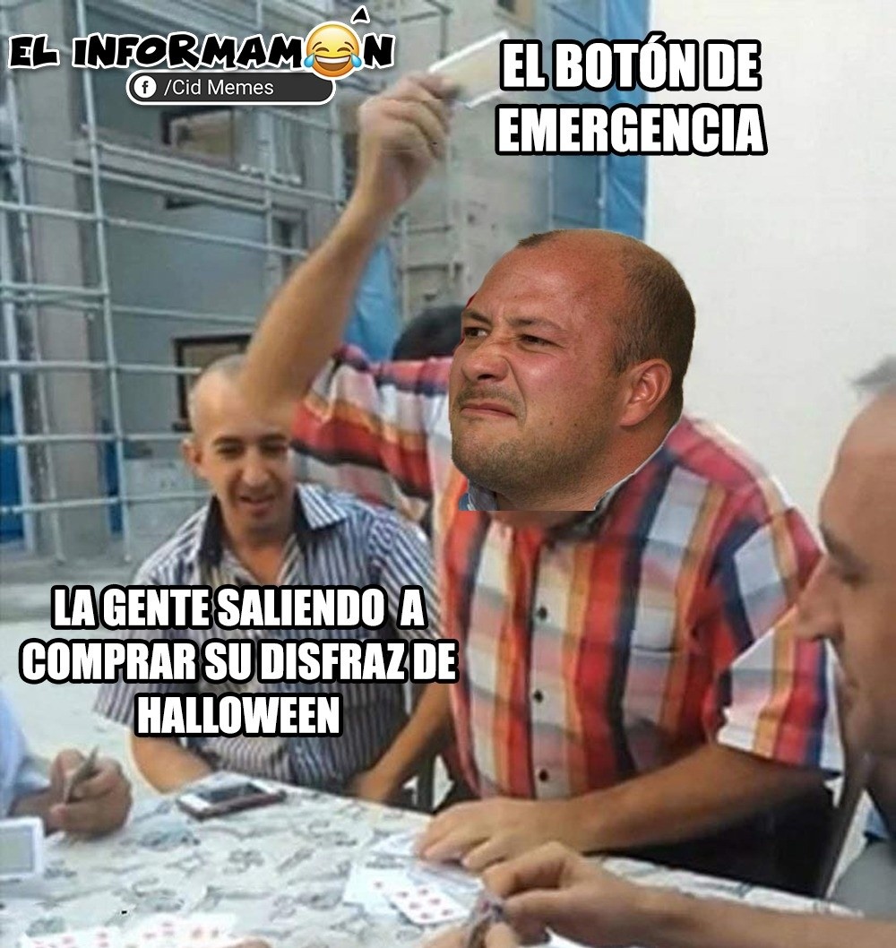 Botón de emergencia: Los memes que circulan en la red | El Informador