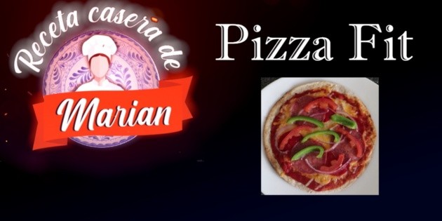 La receta de Marian: Pizza fit | El Informador