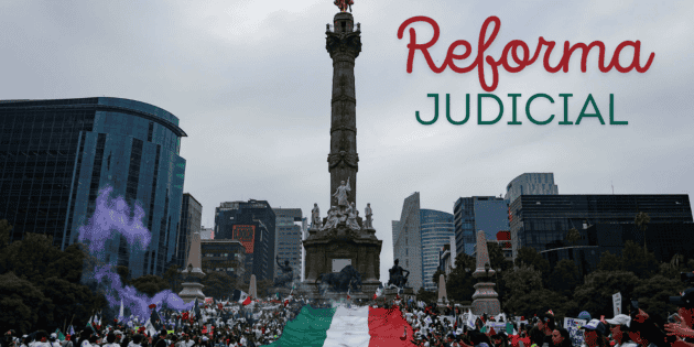 Reforma al Poder Judicial en México 2024: ¿Qué cambiará? | El Informador