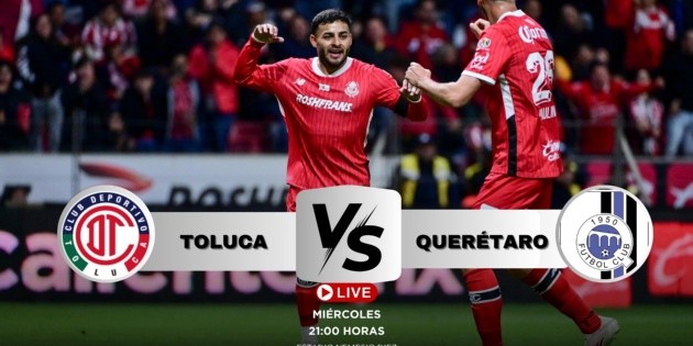 Toluca vs Querétaro: EN VIVO HOY, dónde ver el partido de la J9 ...