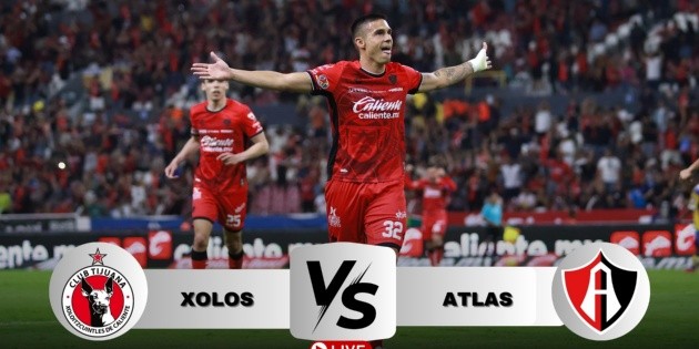 Xolos vs Atlas: EN VIVO, dónde ver el partido de la J11, Clausura 2025 ...
