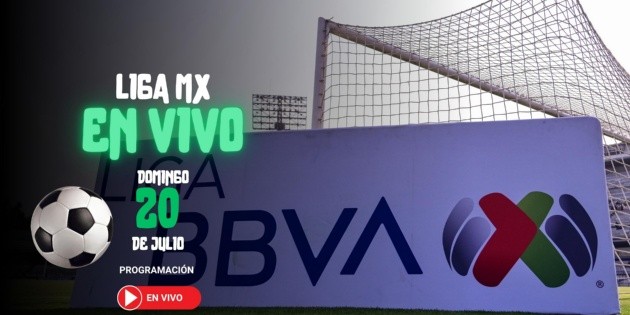 Partidos de hoy Liga MX en vivo: Canales, horarios, dónde ver los ...