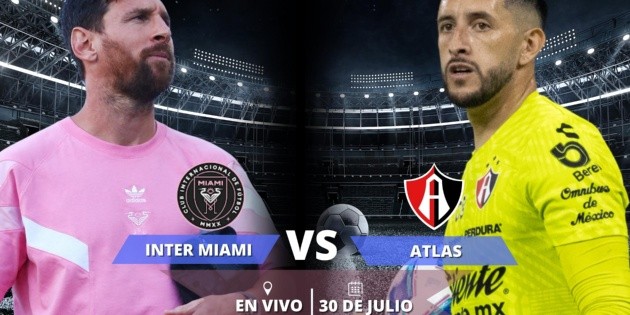 Inter Miami vs Atlas: EN VIVO, dónde ver el partido de la Leagues Cup ...